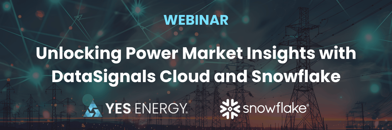 Webinars on Energy Market Trends | Yes Energy